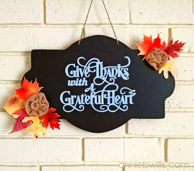 Give Thanks With A Grateful Heart Chalkboard